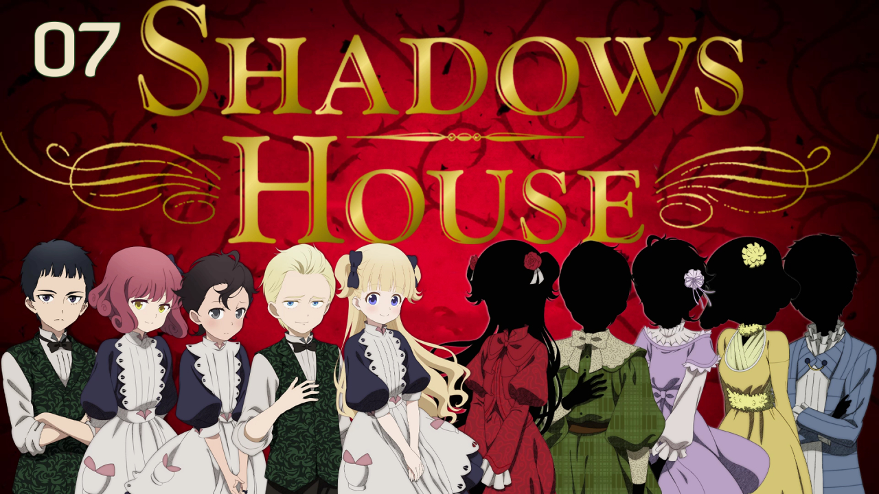 Shadows House - 07 BD (Magyar Felirattal) - indavideo.hu
